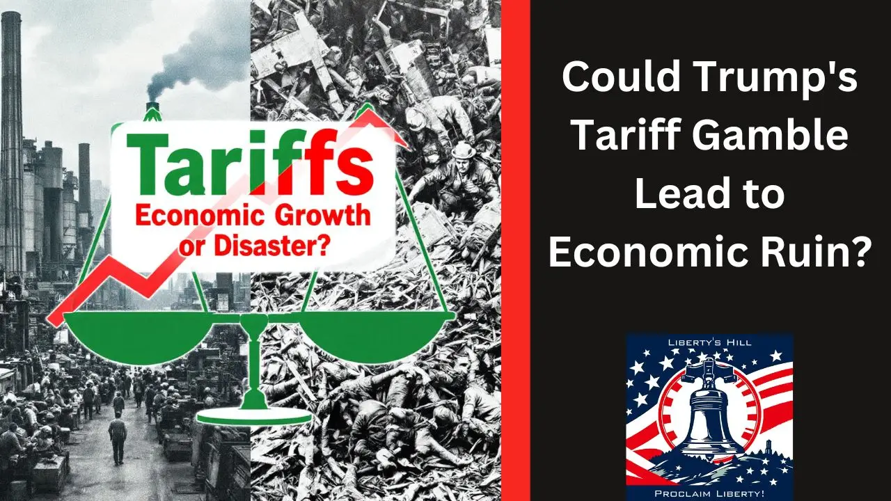 Exploring the Economic Impact of Tariffs in America - Liberty's Hill